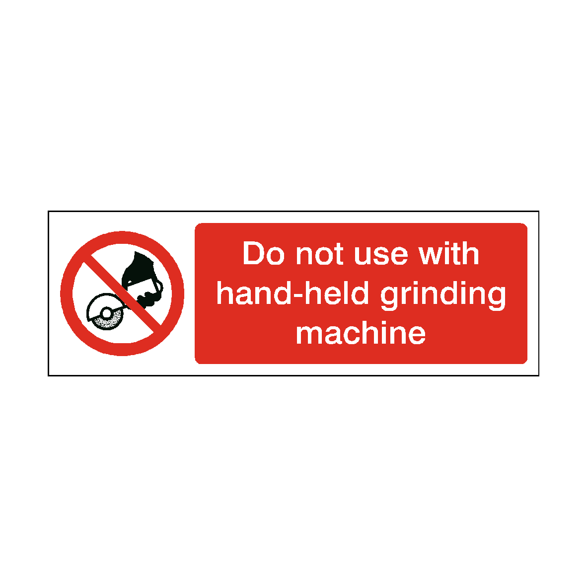 Handheld Grinding Machine Safety Sign | Safety-Label.co.uk