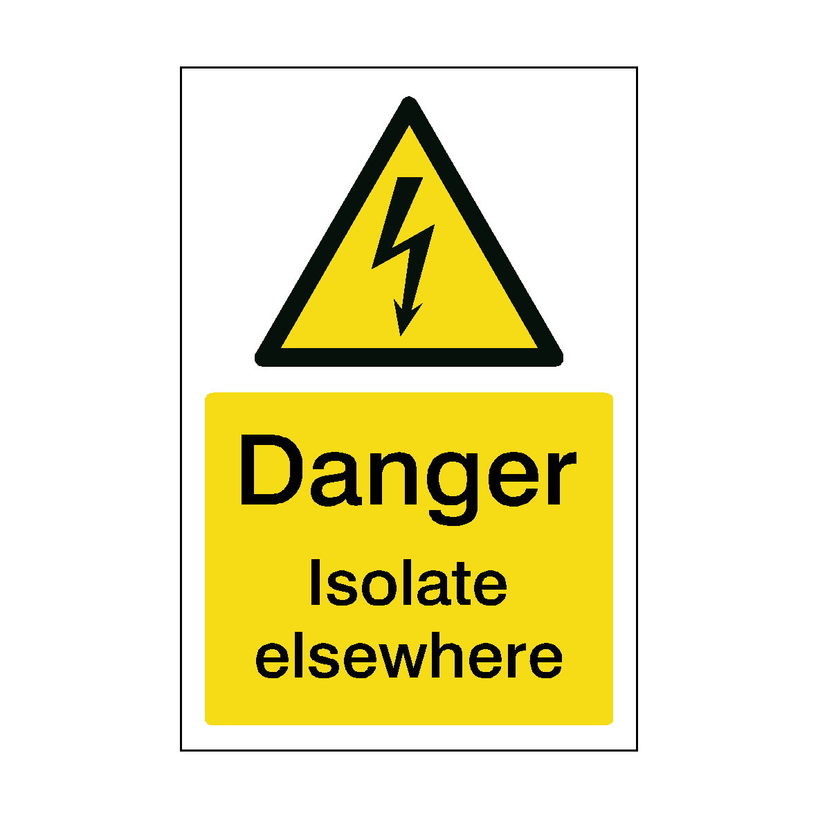 Danger Isolate Elsewhere Sticker
