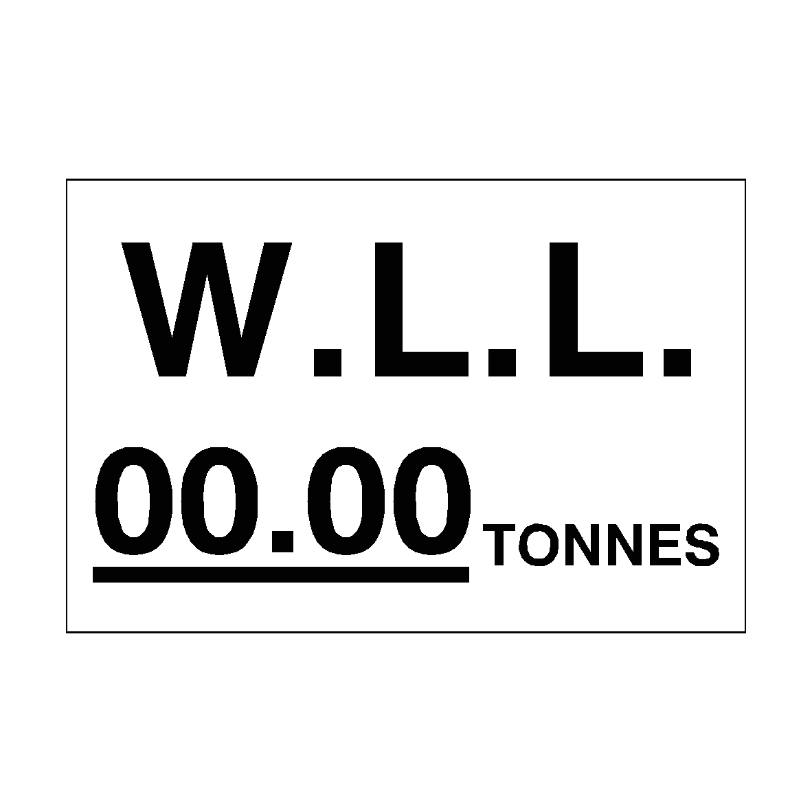 W.L.L Sign Tonnes White Custom Weight | Safety-Label.co.uk