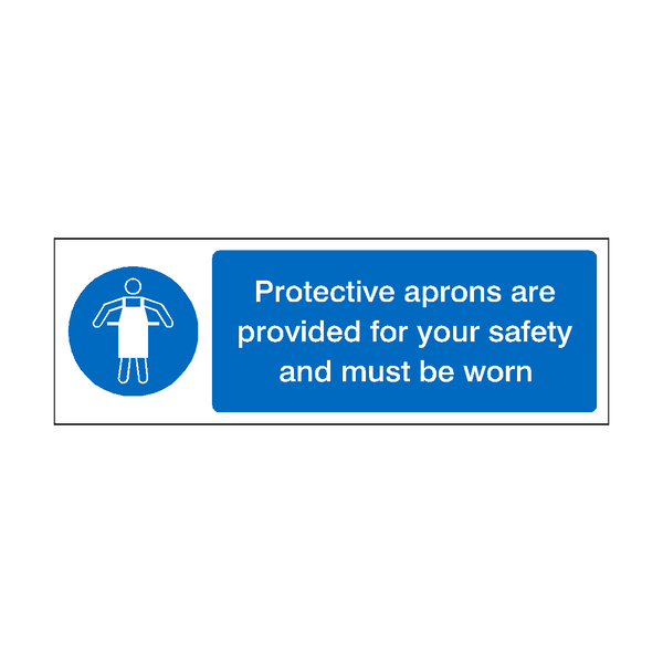 Protective Aprons Are Provided For Safety Sign