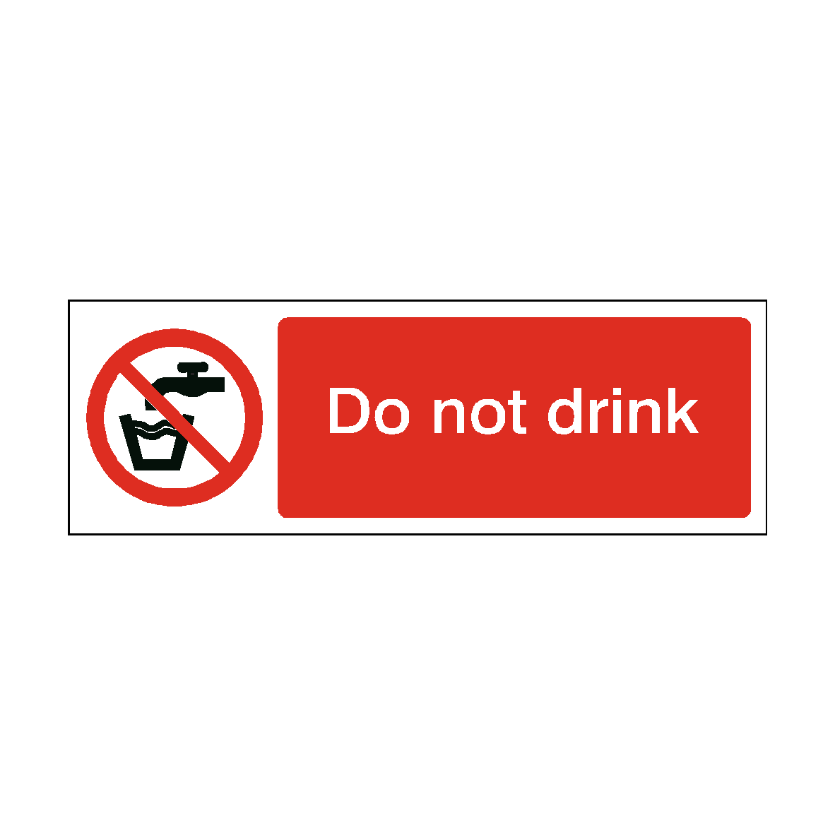 Do Not Drink Safety Sign | Safety-Label.co.uk
