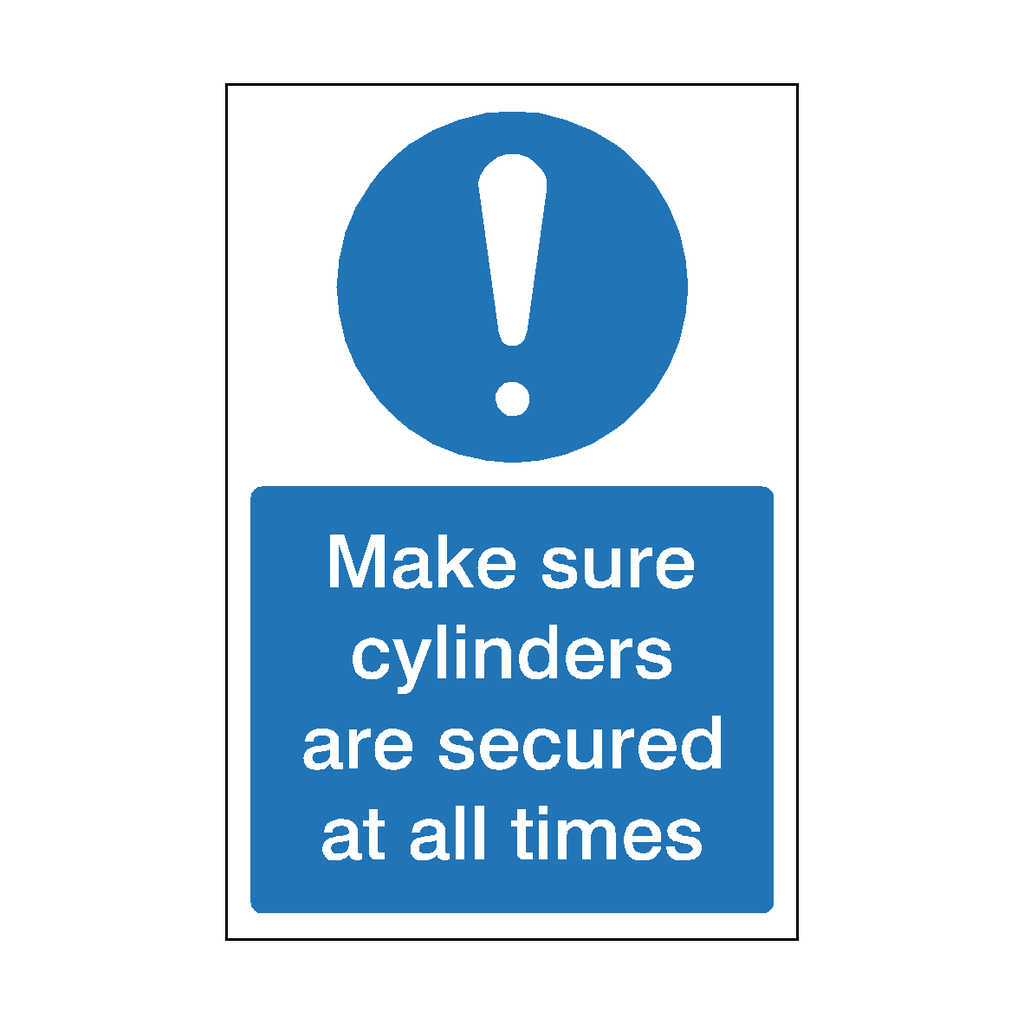 Make Sure Cylinders Secured Sign