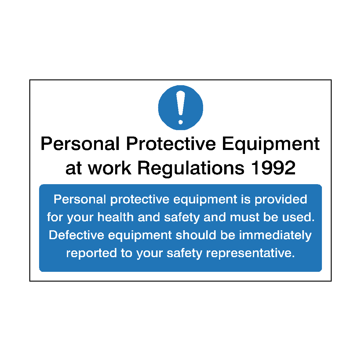 Personal Protective Equipment Regulations Sticker | Safety-Label.co.uk