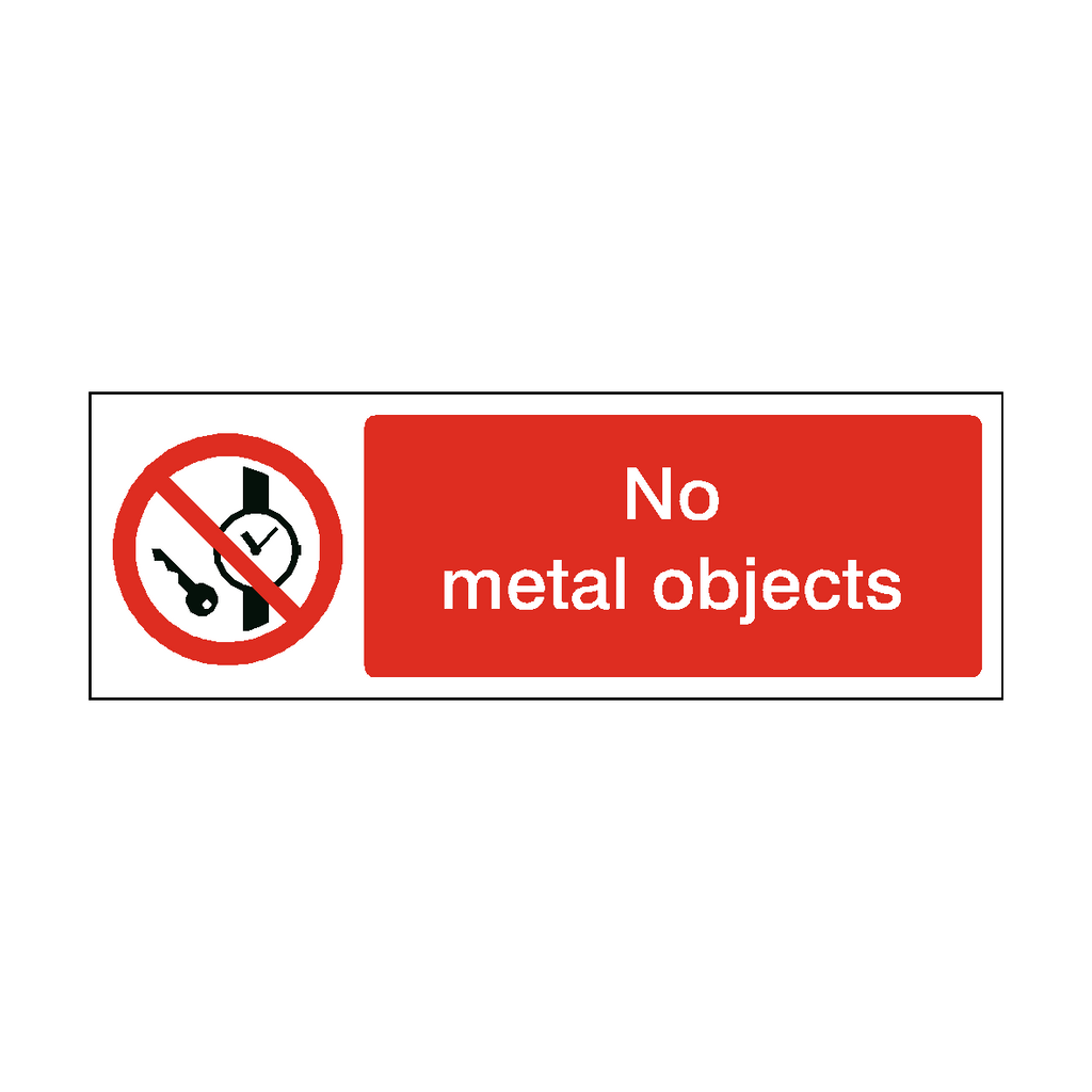 No Metal Objects Label
