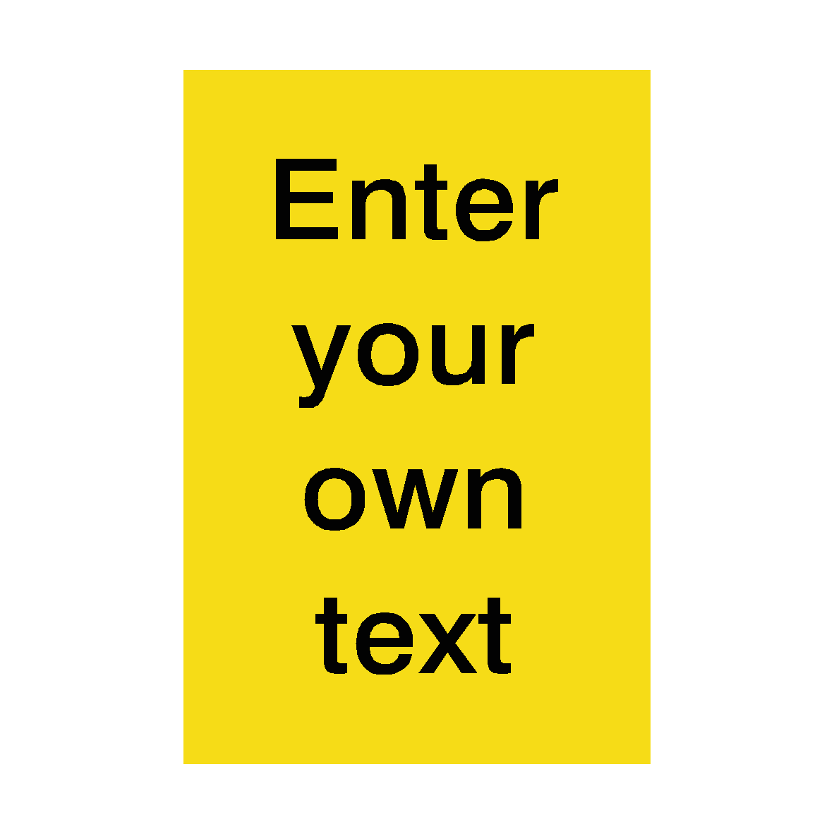 Custom Sticker Black / Yellow Portrait | Safety-Label.co.uk