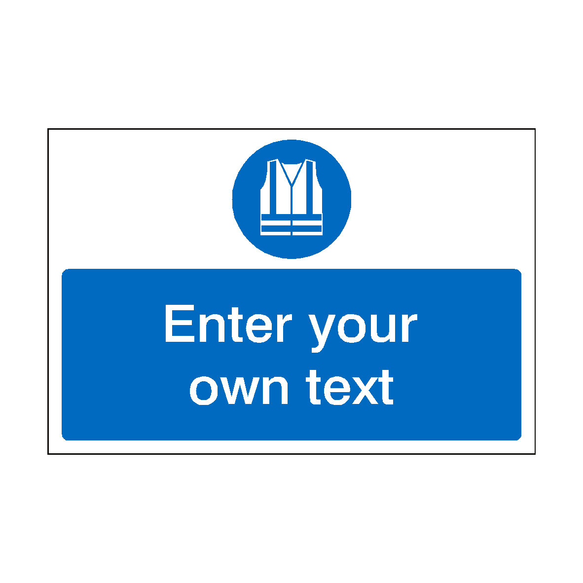 Wear Hi-Viz Custom Safety Sign | Safety-Label.co.uk