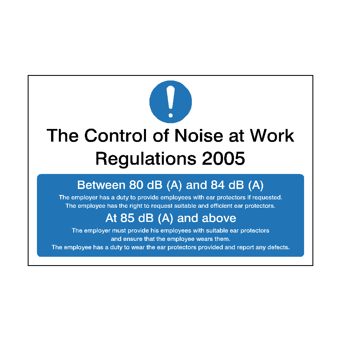 Control Noise At Work Regulations Sign