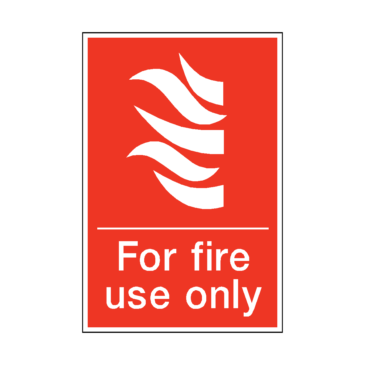 For Fire Use Only Sign | Safety-Label.co.uk