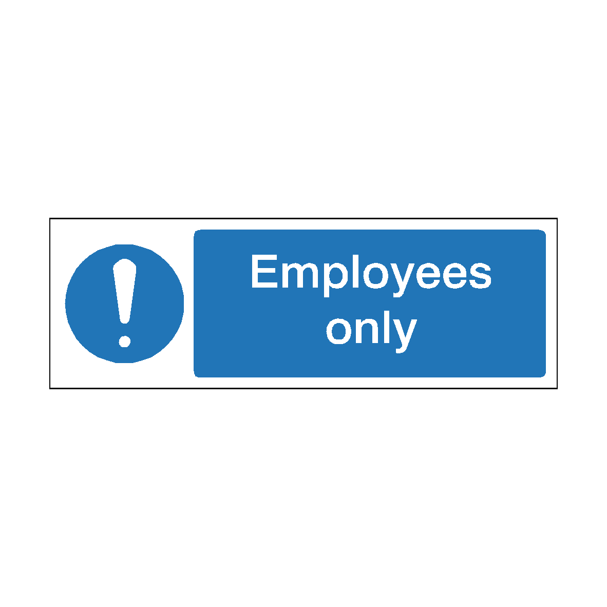 Employees Only Label | Safety-Label.co.uk