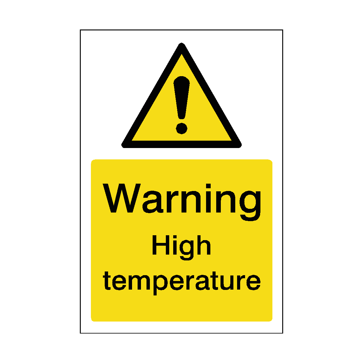High Temperature Sticker | Safety-Label.co.uk