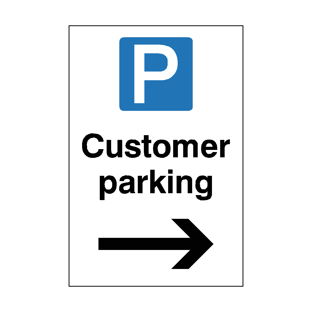 Customer Parking Sign Arrow Right | Safety-Label.co.uk