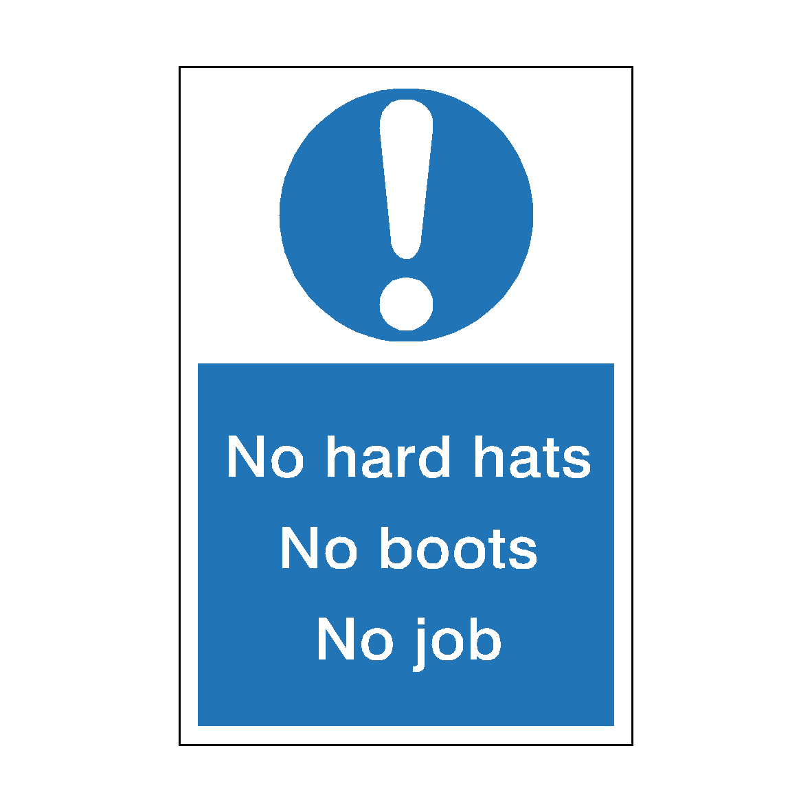 No PPE No Job Sticker