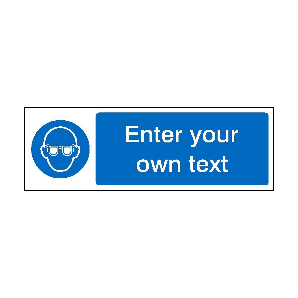 Wear Eye Protection Custom Sign | Safety-Label.co.uk