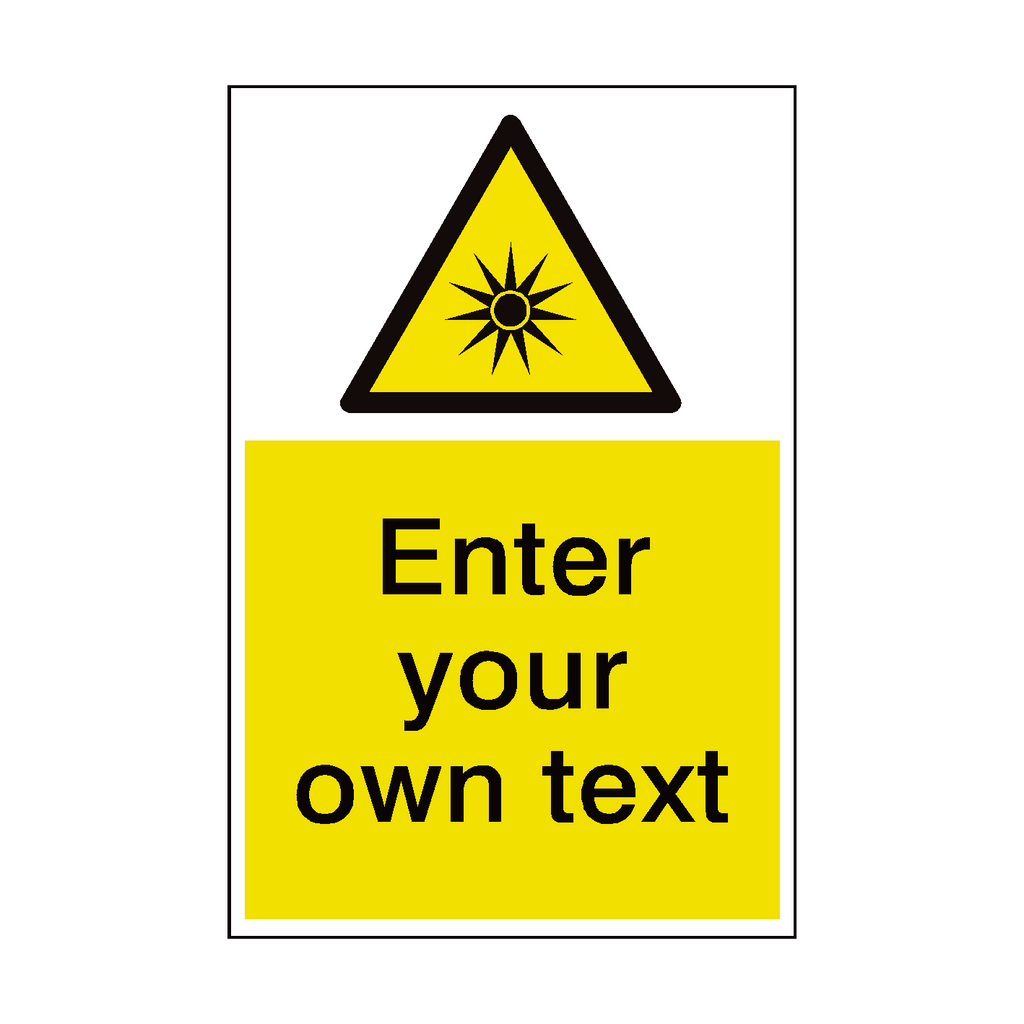 Optical Radiation Custom Hazard Sign | Safety-Label.co.uk
