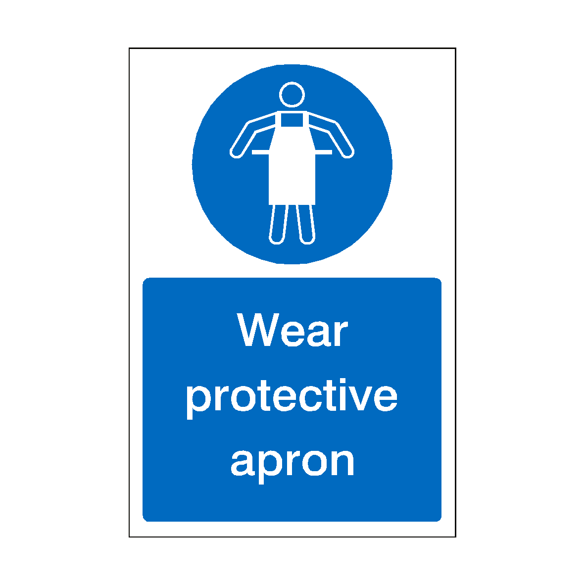 Wear Protective Apron Sign | Safety-Label.co.uk