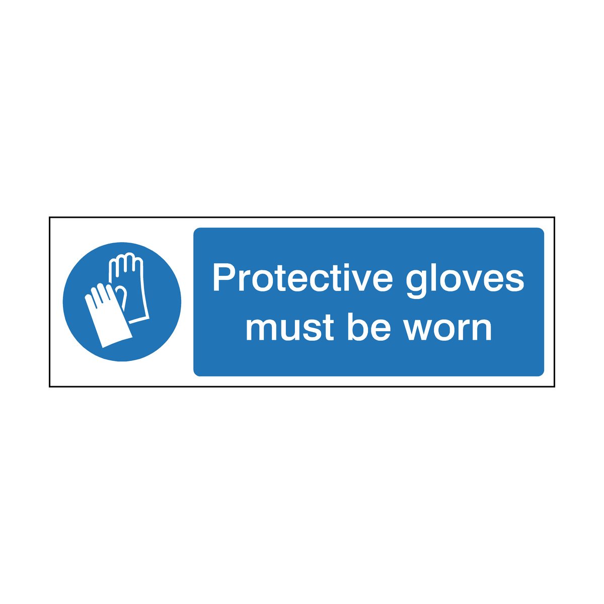 Protective Gloves Must Be Worn Sticker | Safety-Label.co.uk