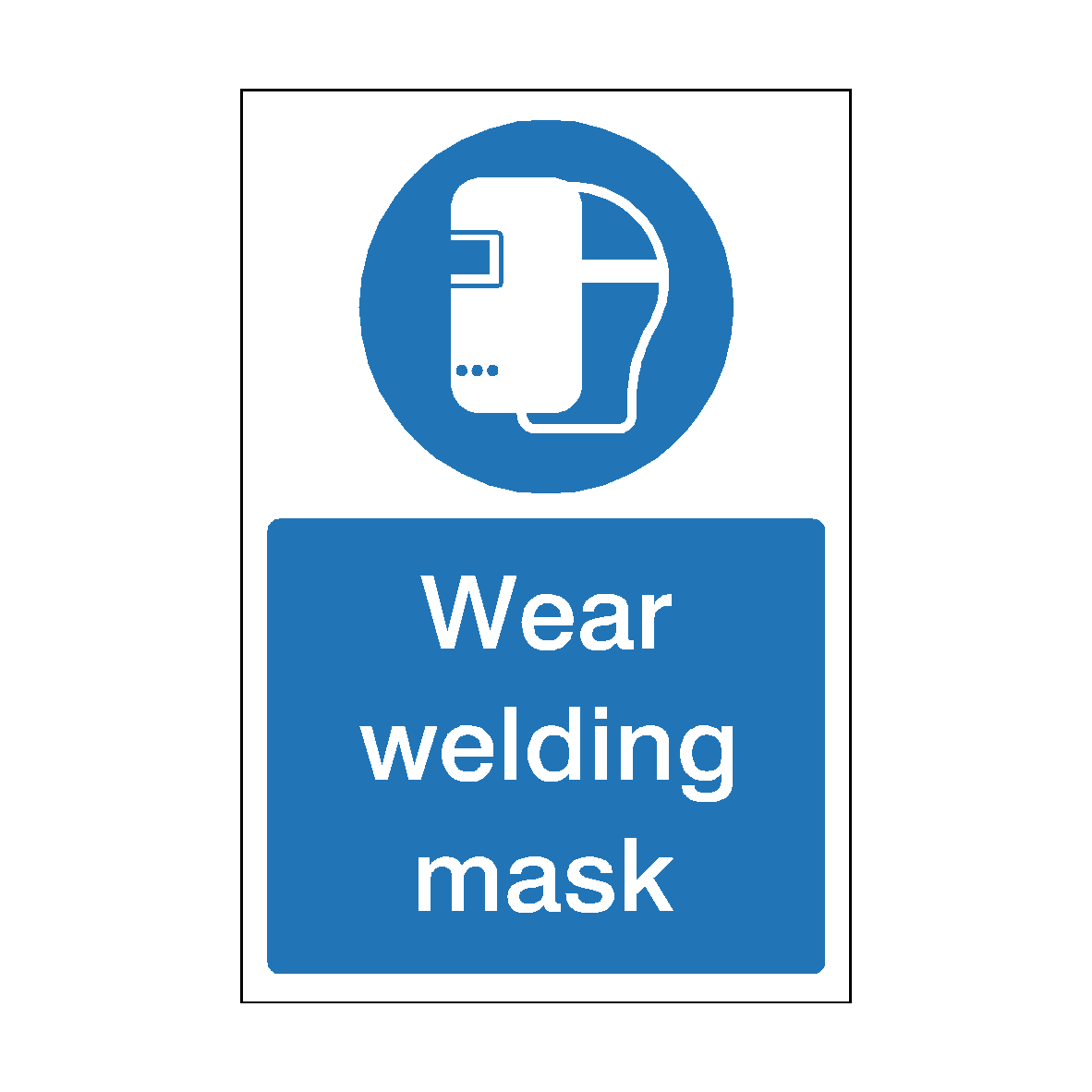 Wear Welding Mask Sign | Safety-Label.co.uk