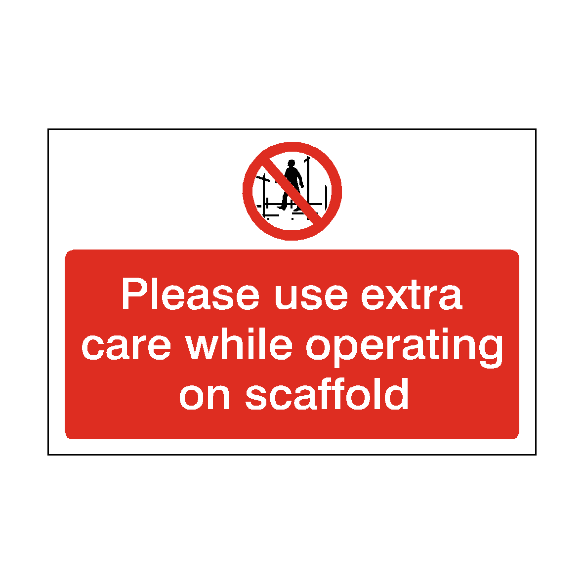Scaffolding Construction Safety Sign | Safety-Label.co.uk