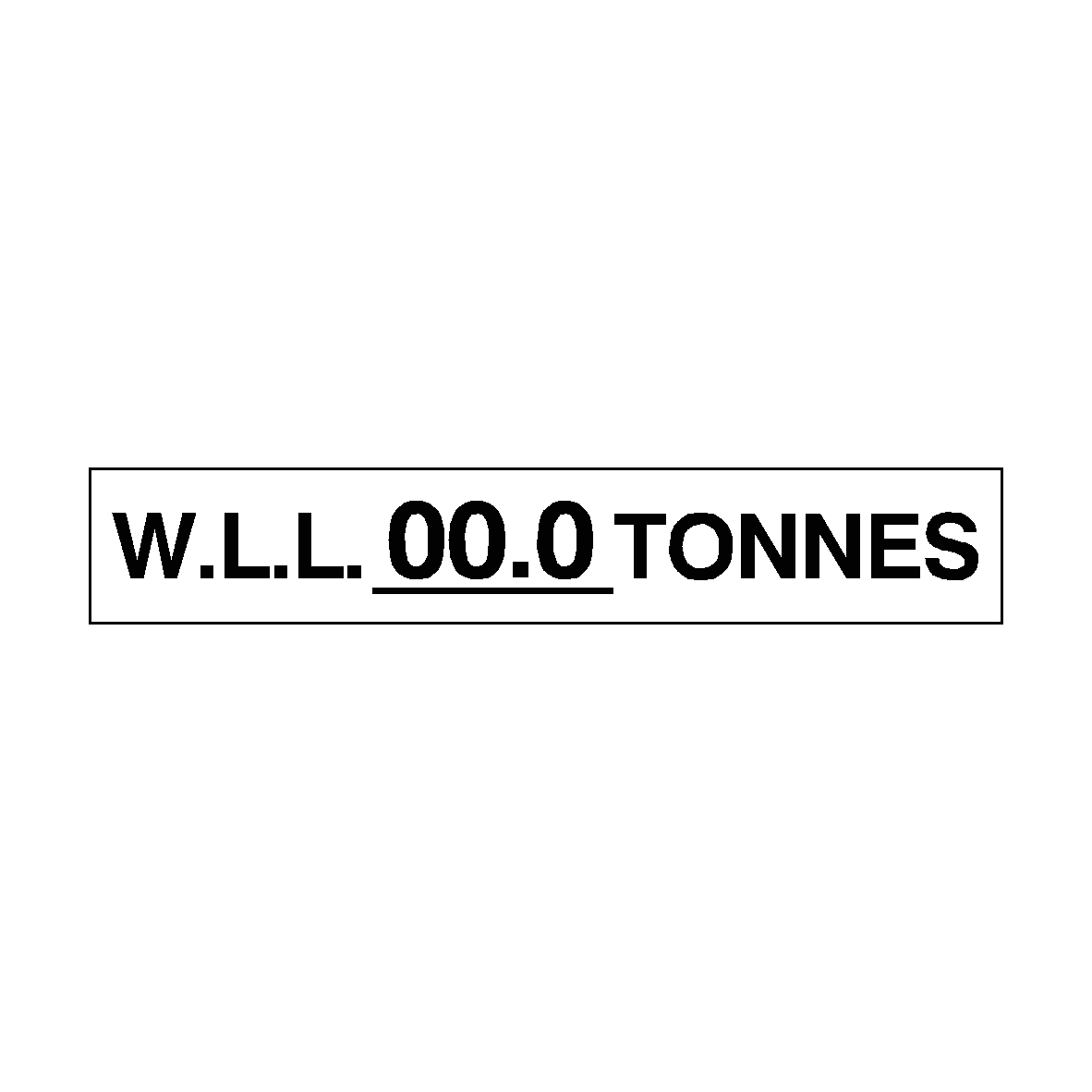 W.L.L Sign Tonnes White Custom Weight | Safety-Label.co.uk