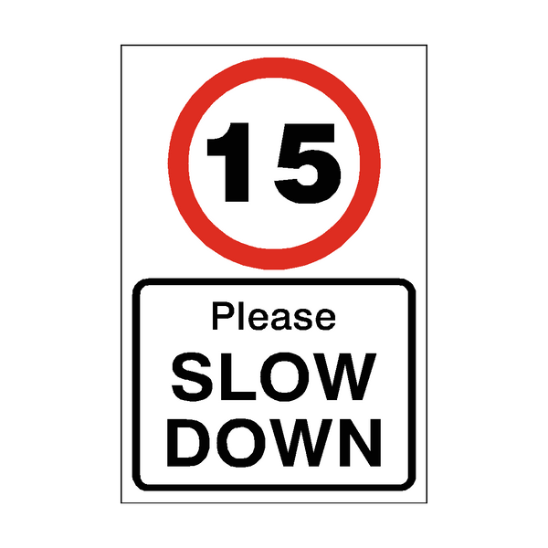 15 Mph Slow Down Speed Limit Sign | Safety-Label.co.uk