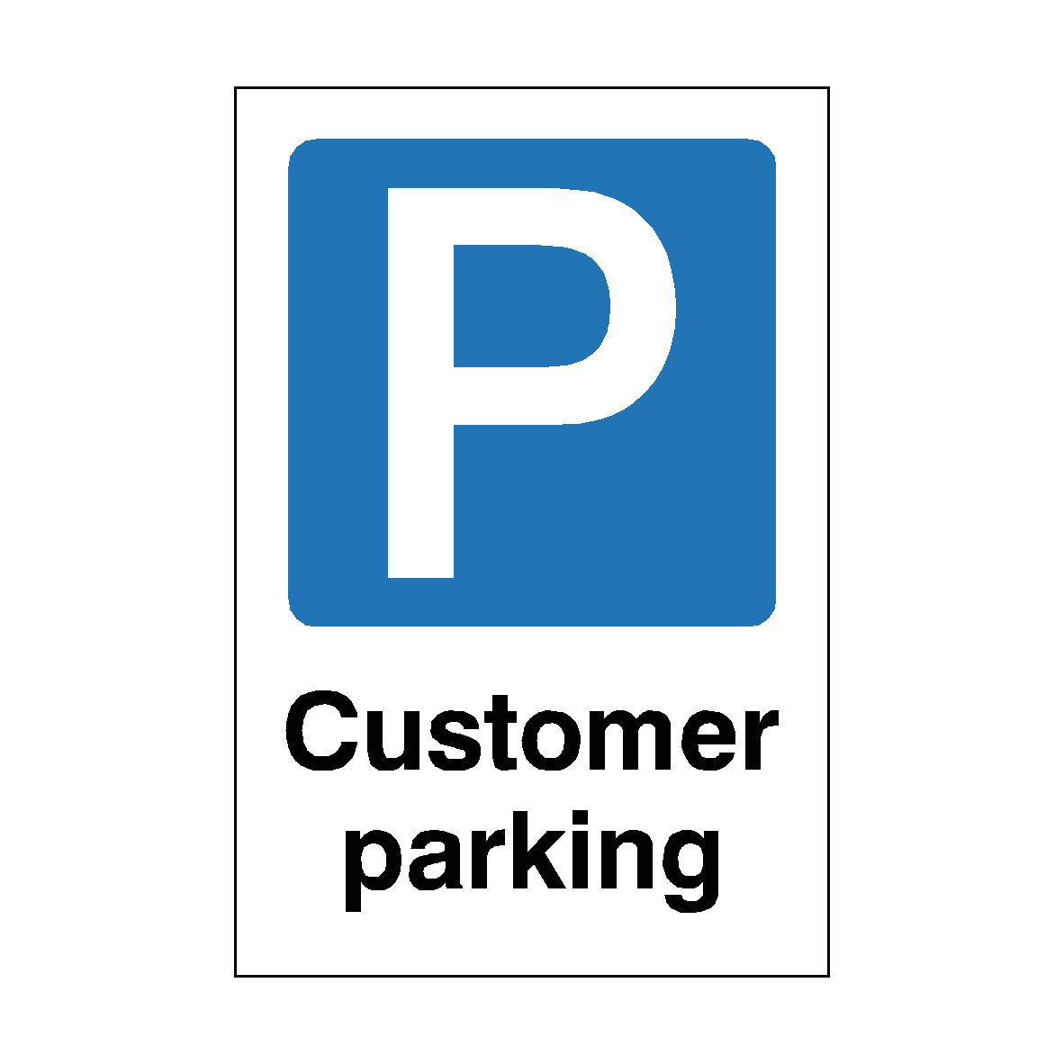 Customer Parking Sign | Safety-Label.co.uk