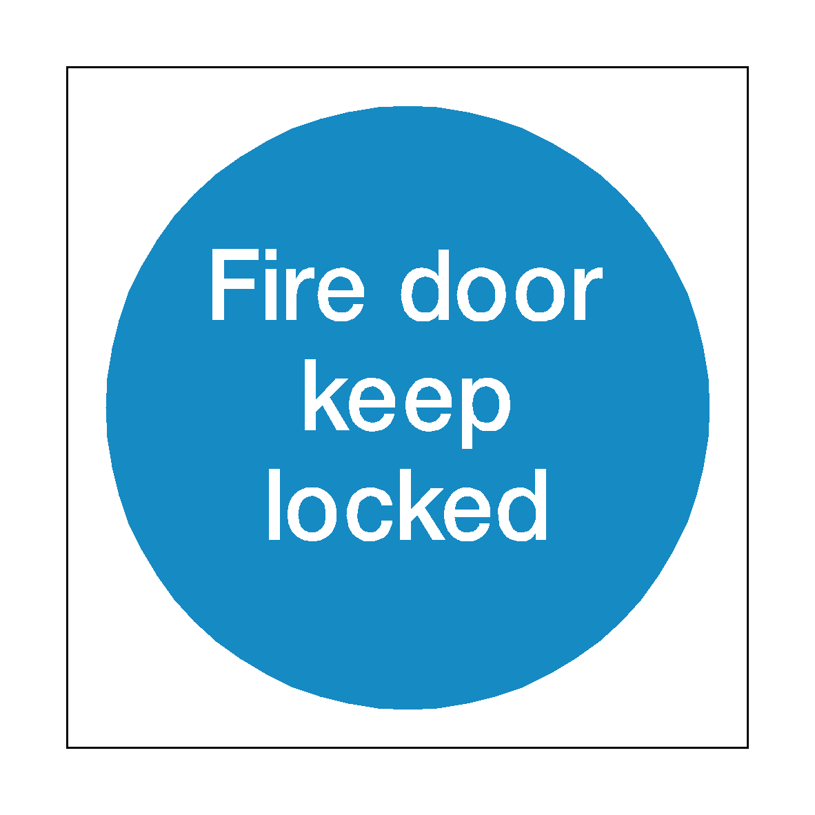 Fire Door Keep Locked Sign | Safety-Label.co.uk
