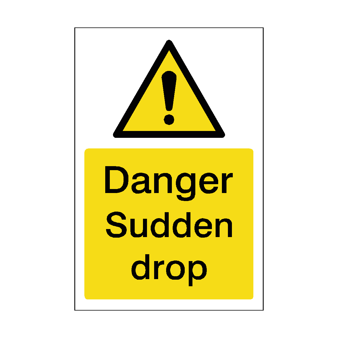 Sudden Drop Sticker | Safety-Label.co.uk