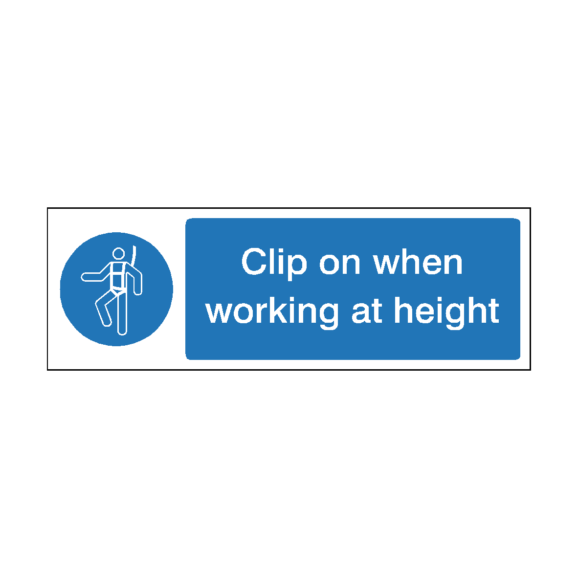 Clip On When Working Sign | Safety-Label.co.uk