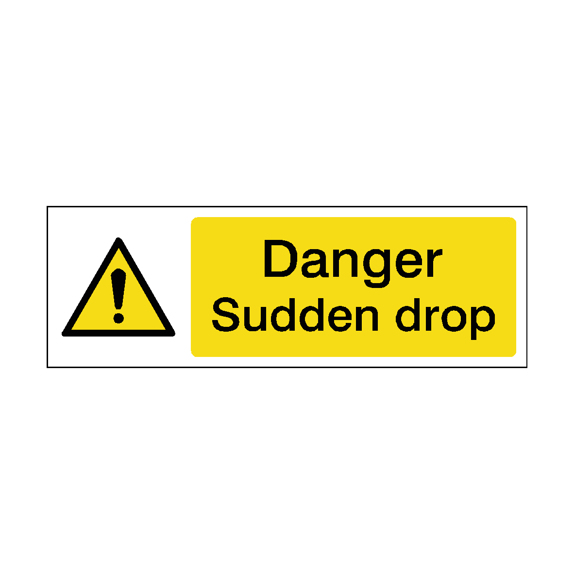 Sudden Drop Label | Safety-Label.co.uk