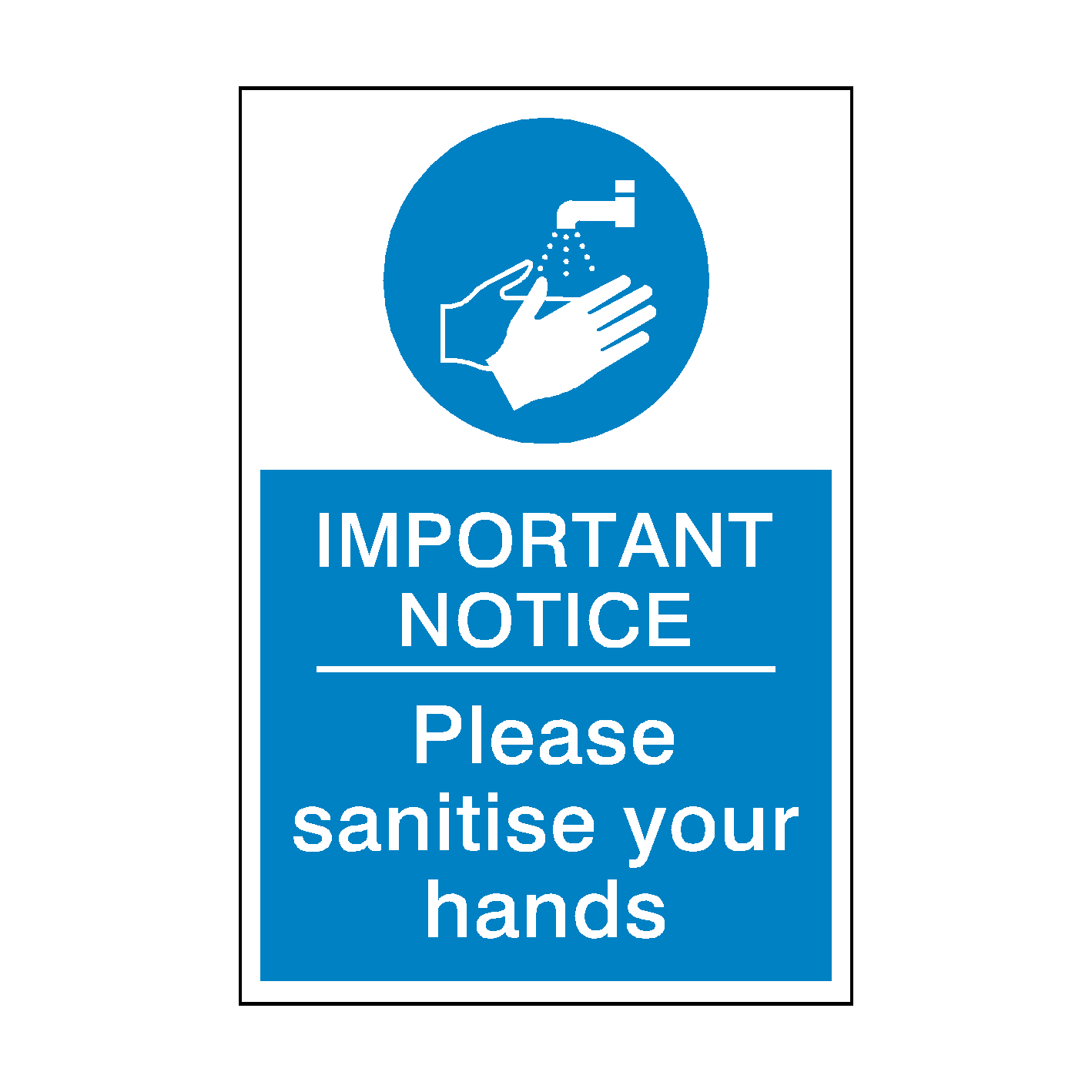 Important Notice - Please Sanitise Your Hands Sticker | Safety-Label.co.uk