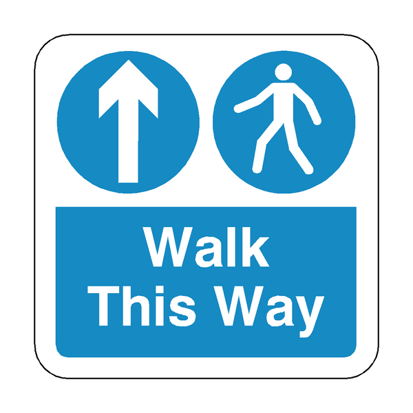 Walk This Way Floor Graphics Sticker | Safety-Label.co.uk