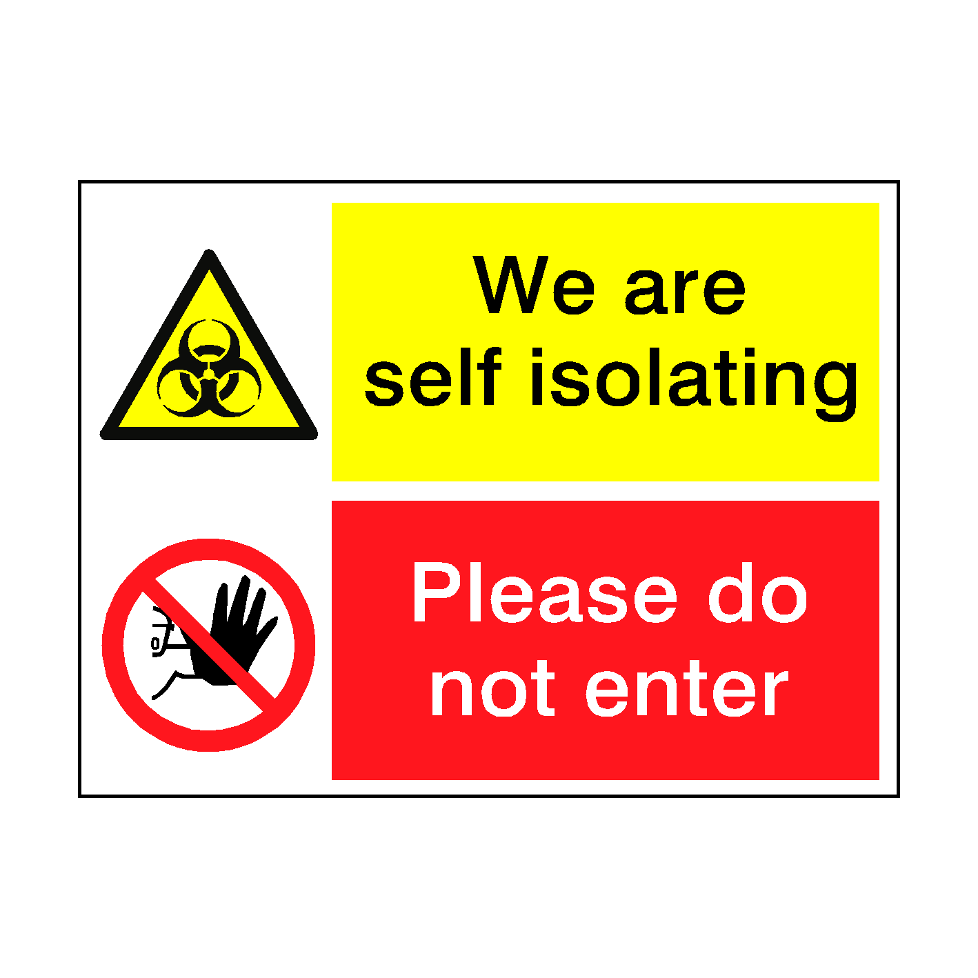 Self Isolating Sign | Safety-Label.co.uk