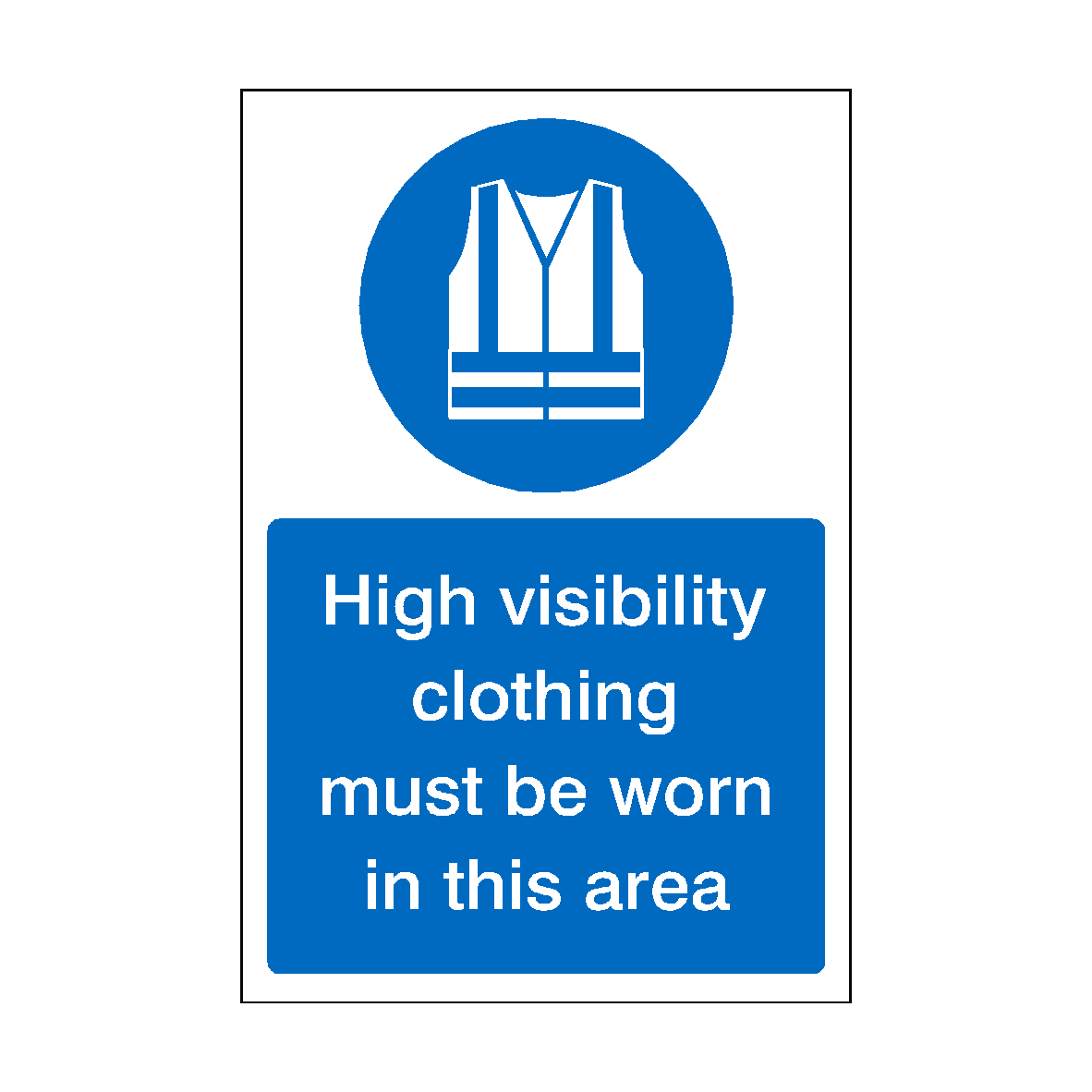 High Visibility Clothing Must Be Worn In This Area Sticker | Safety ...