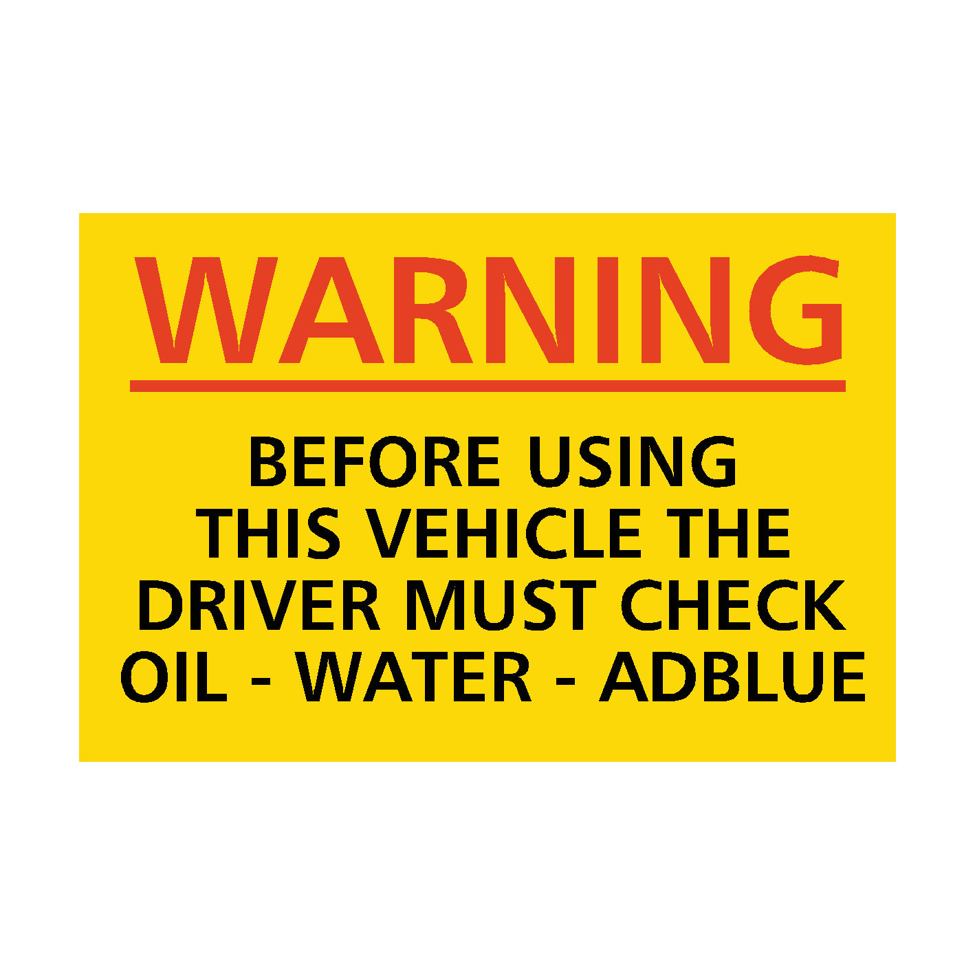 Check Oil, Water and AdBlue Sticker | Safety-Label.co.uk