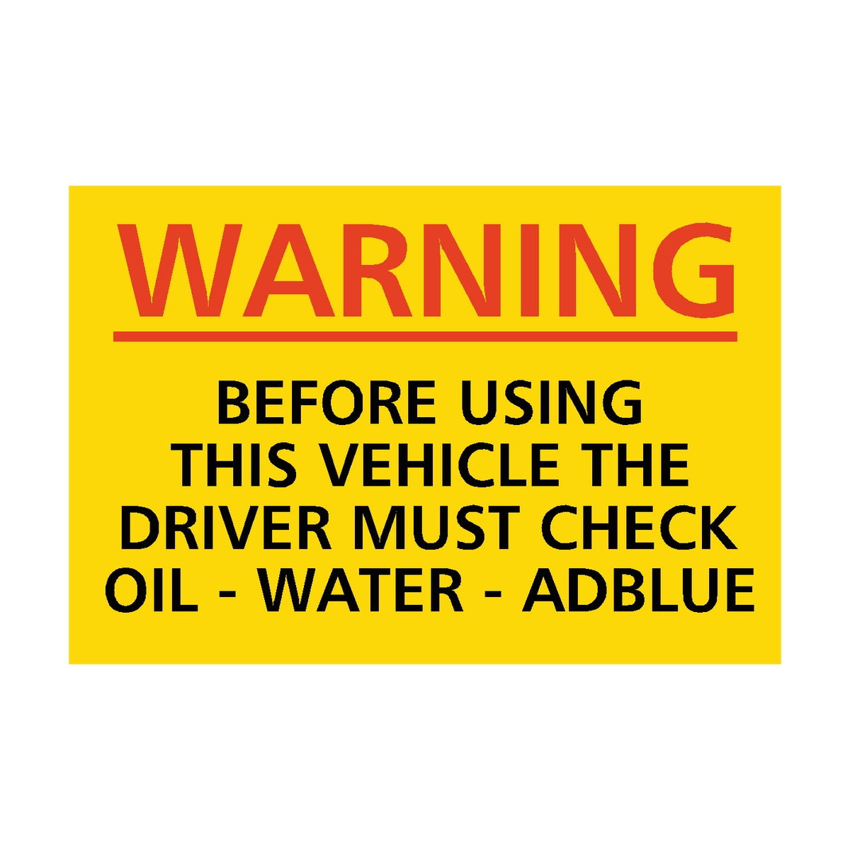 Check Oil, Water and AdBlue Sticker | Safety-Label.co.uk