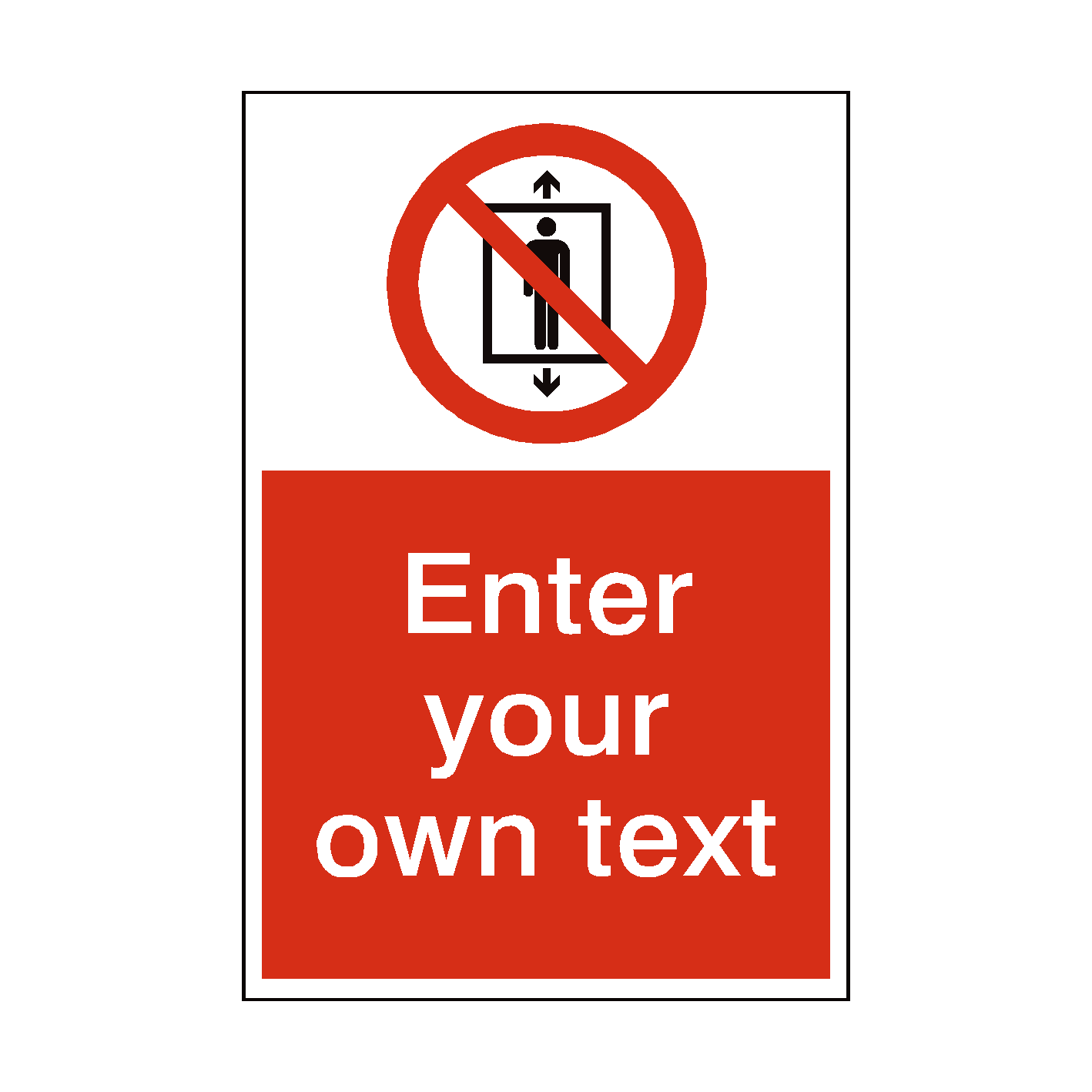 Do Not Use This Lift Custom Prohibition Sticker | Safety-Label.co.uk