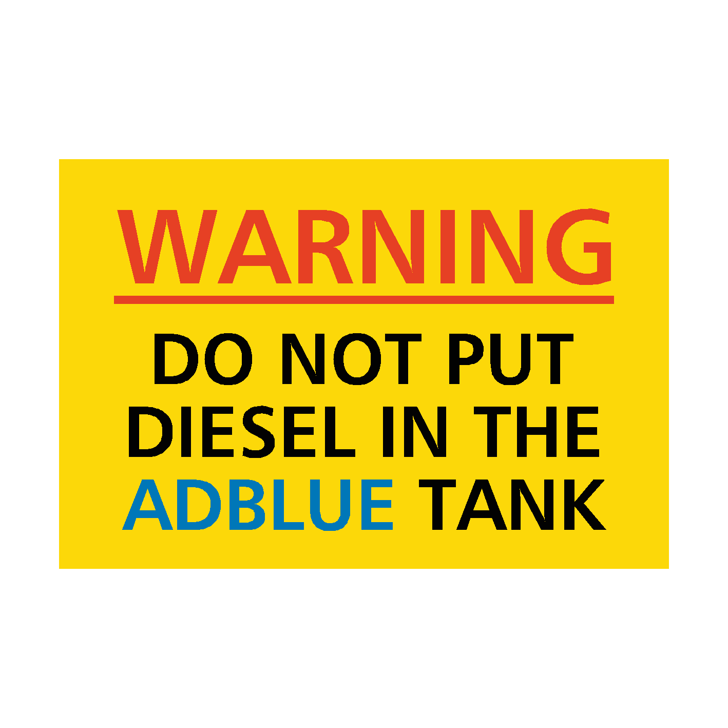 Do Not Put Diesel In AdBlue Tank Sticker | Safety-Label.co.uk