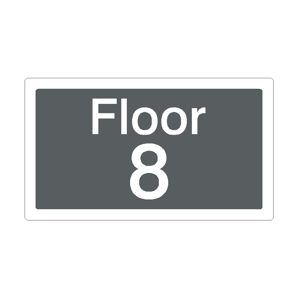 Floor 8 Sign Grey | Safety-Label.co.uk