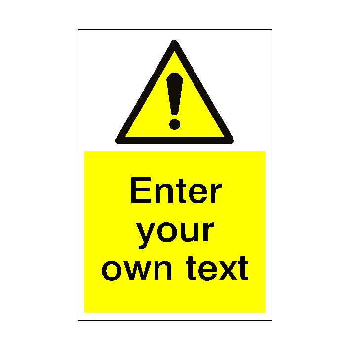 Hazard Sign Custom Portrait | Safety-Label.co.uk