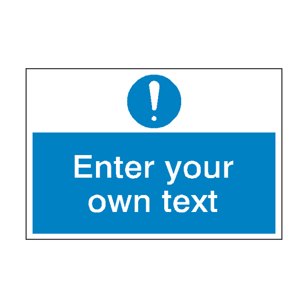 Mandatory Sticker Custom Landscape | Safety-Label.co.uk