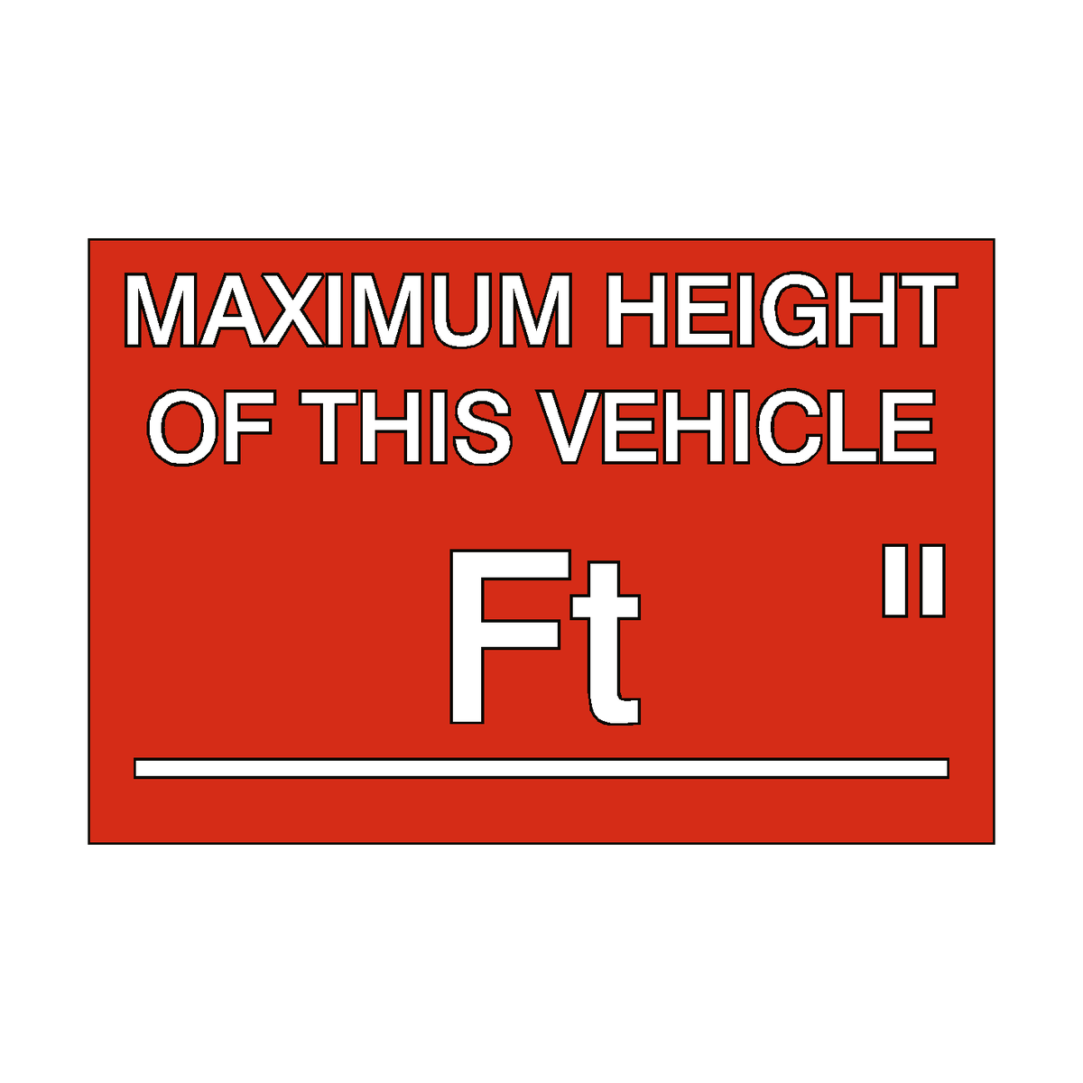 Maximum Height Vehicle Sticker Foot / Inch | Safety-Label.co.uk