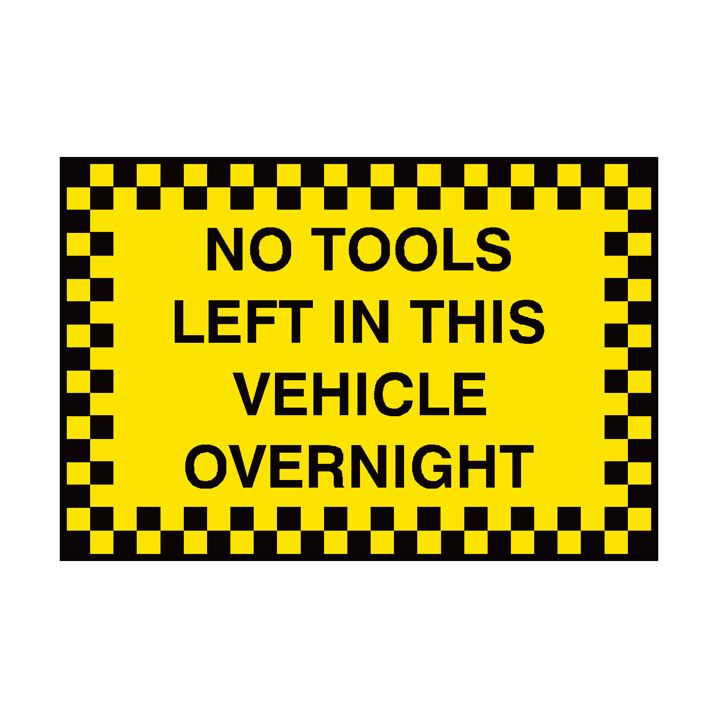No Tools Left In This Vehicle Sign | Safety-Label.co.uk