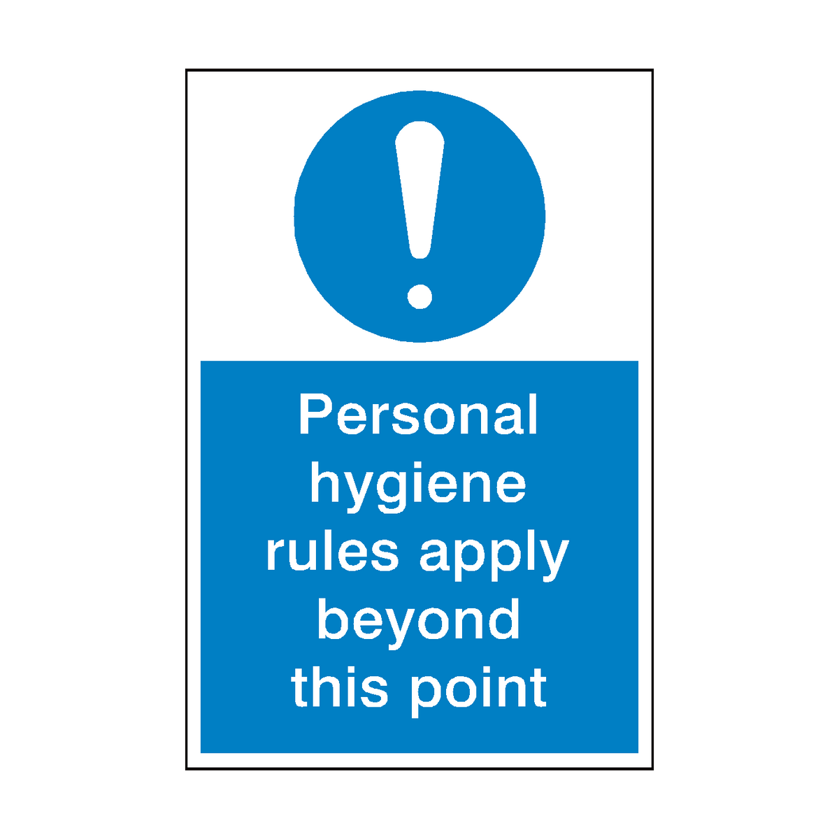 Personal Hygiene Rules Sign | Safety-Label.co.uk