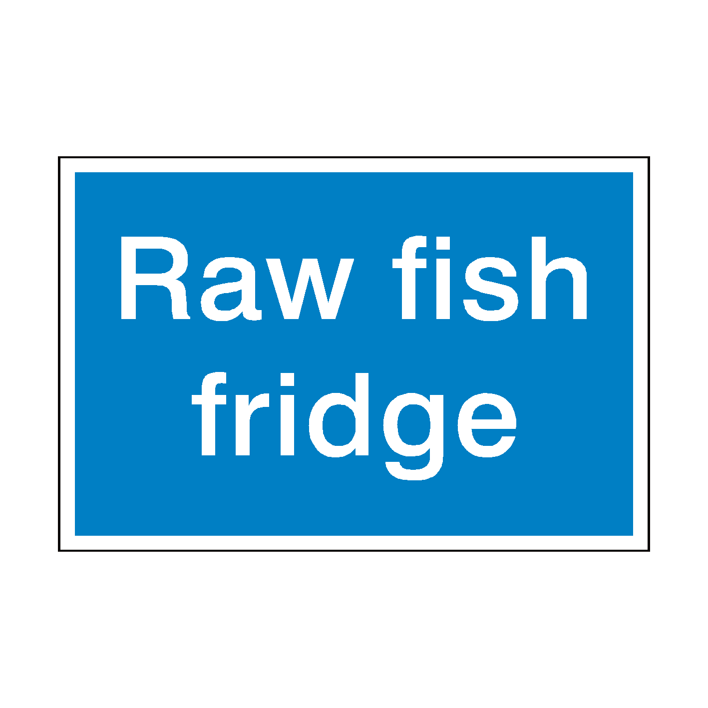 Raw Fish Fridge Sign | Safety-Label.co.uk