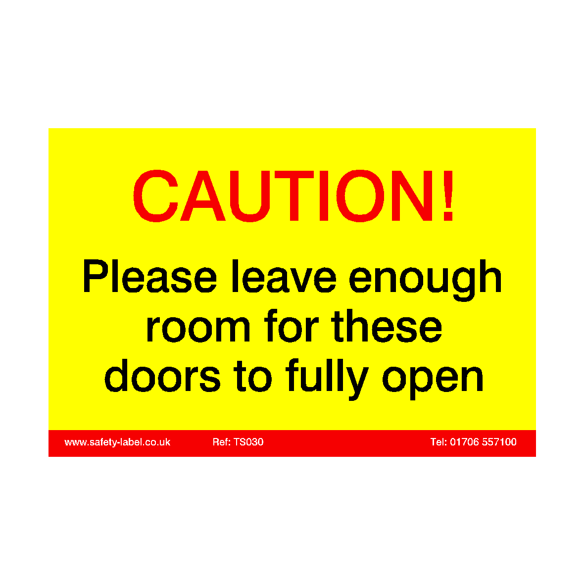 Please Leave Room For Doors Sticker | Safety-Label.co.uk