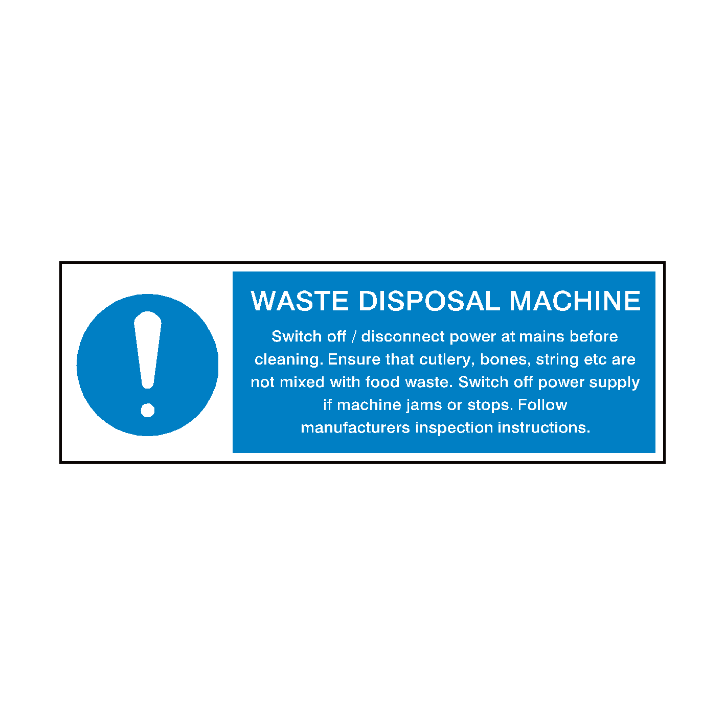 Waste Disposal Machine Instructions Sign | Safety-Label.co.uk