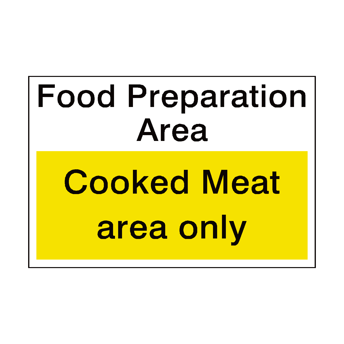 Cooked Meat Area Sign | Safety-Label.co.uk
