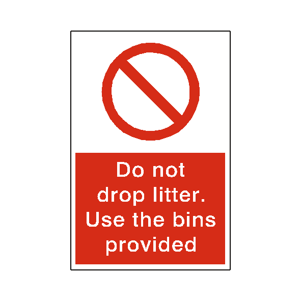 Do Not Drop Litter Sign | Safety-Label.co.uk