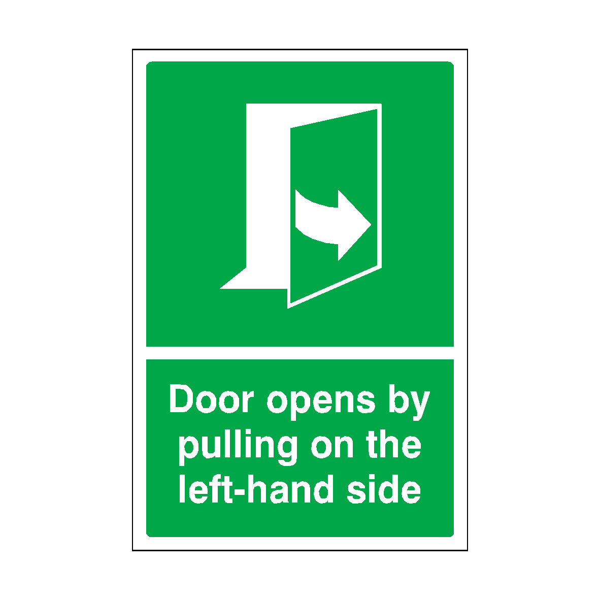 Door Opens By Pulling On The Left-hand Side Sign | Safety-Label.co.uk