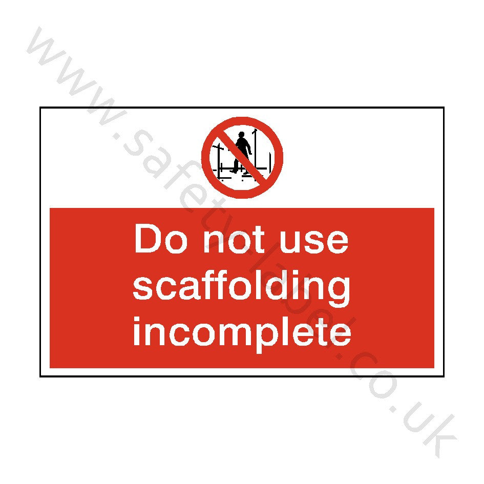 Do Not Use Scaffolding Safety Sign | Safety-Label.co.uk